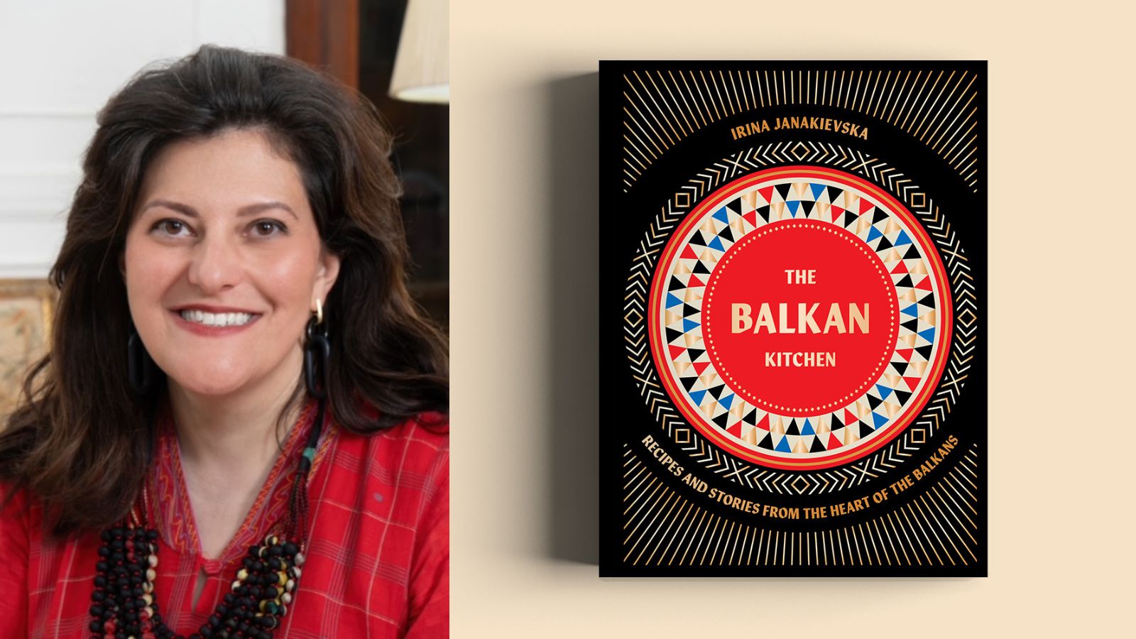 Inside The Balkan Kitchen with Irina Janakievska